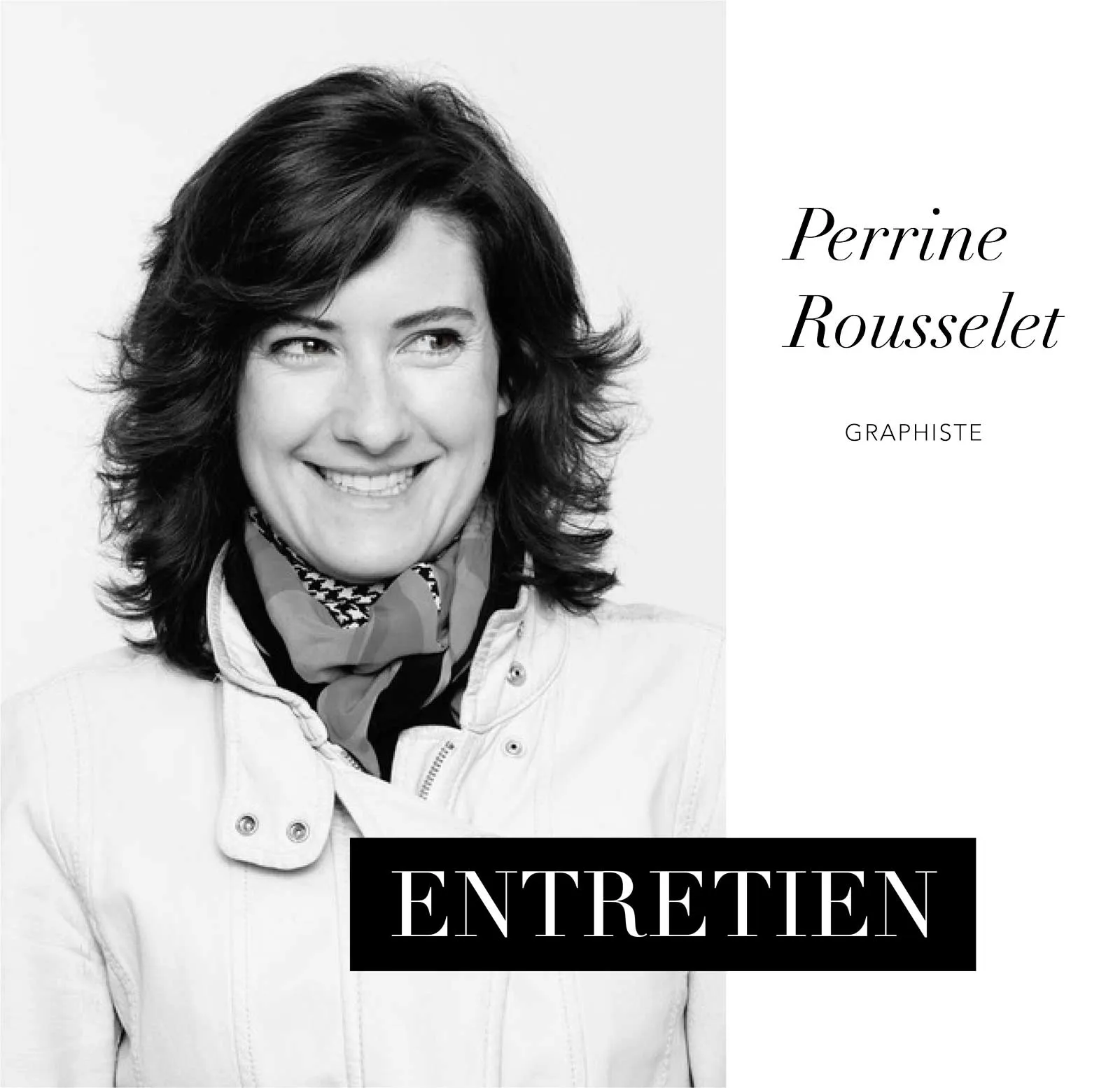 Entretien avec la graphiste Perrine Rousselet